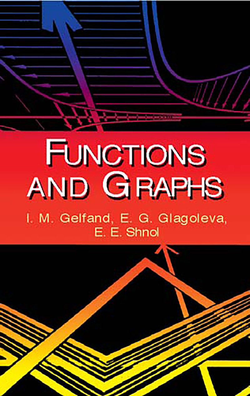 Search Press | Functions and Graphs by I. M. Gelfand and E. G. Glagoleva