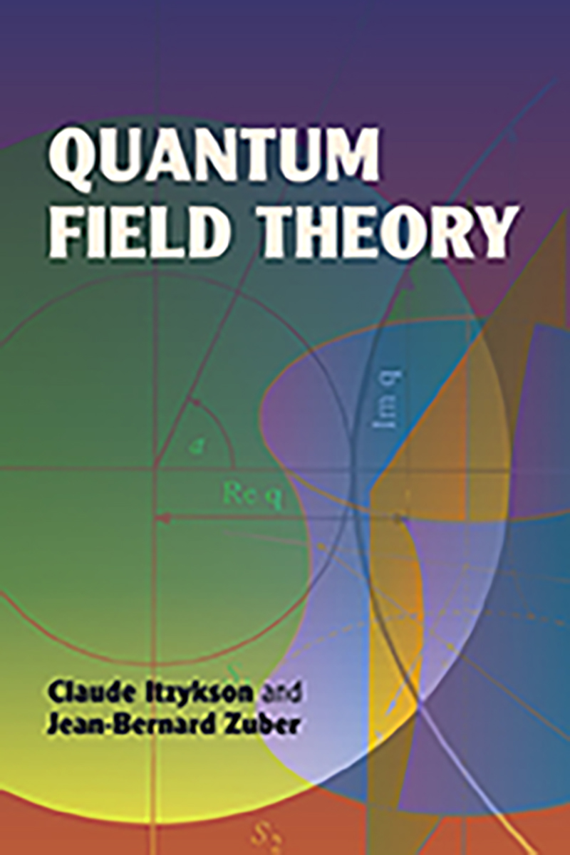 Search Press | Quantum Field Theory by Claude Itzykson and Jean-Bernard ...