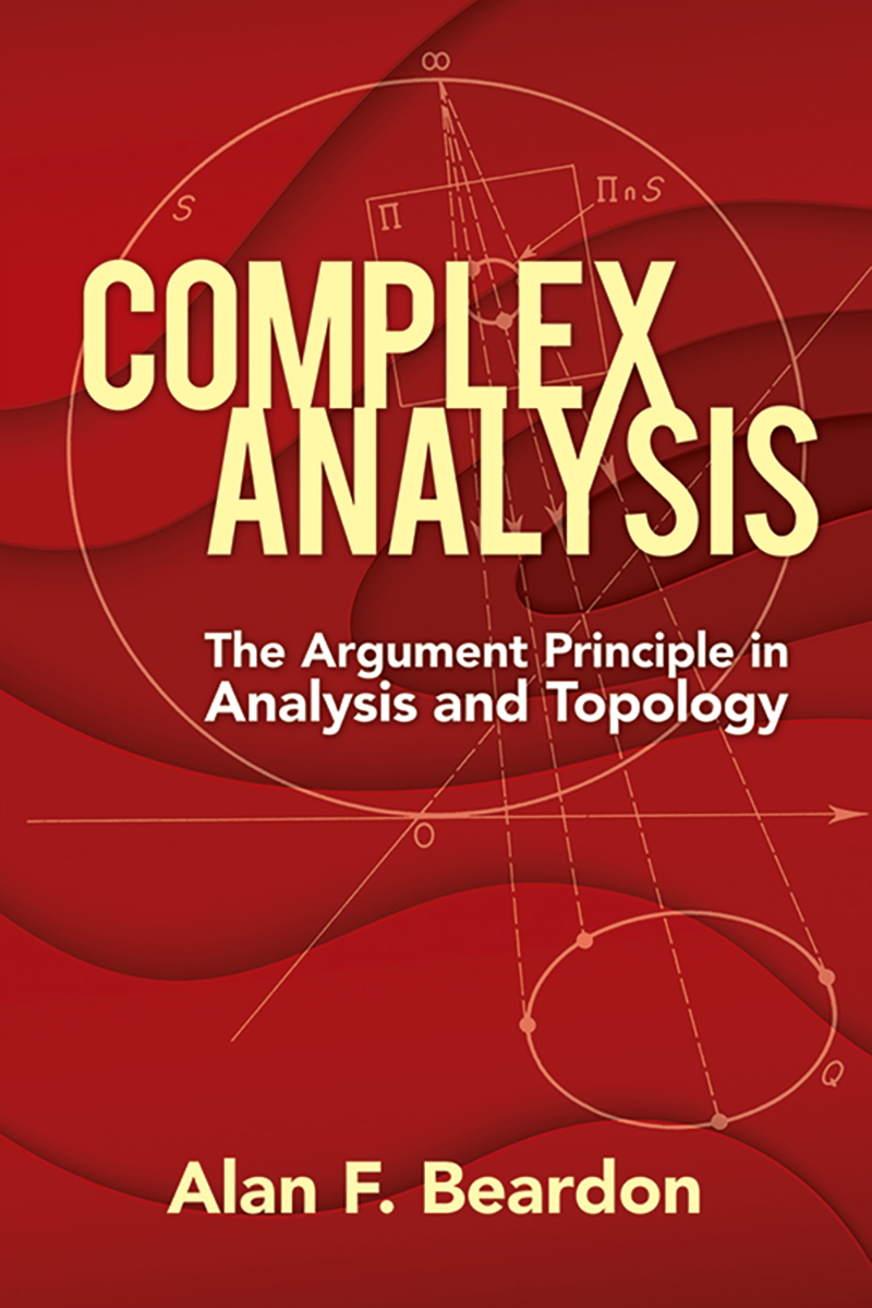 Search Press Complex Analysis The Argument Principle In Analysis And Search Press Complex Analysis The Argument Principle In Analysis And